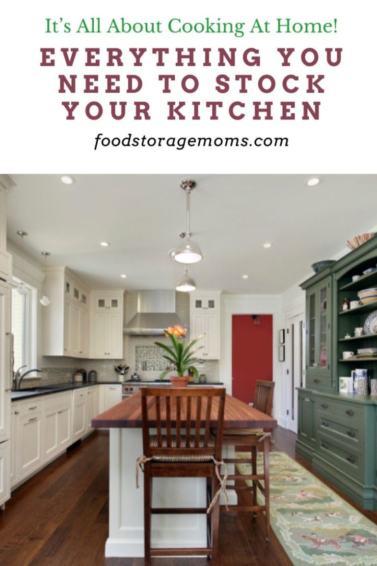 Everything You Need To Stock Your Kitchen - Food Storage Moms
