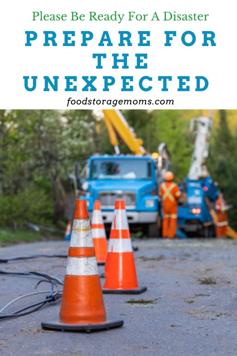 Prepare For The Unexpected - Food Storage Moms