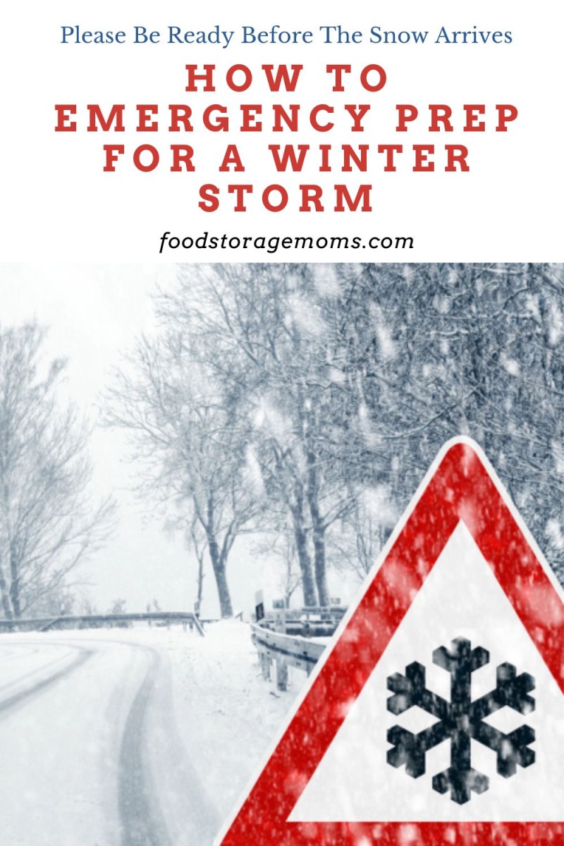How to Emergency Prep for a Winter Storm - Food Storage Moms