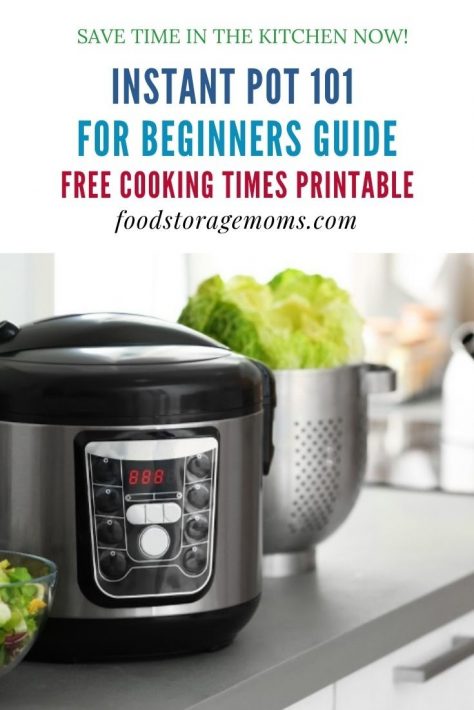 Instant Pot® 101 for Beginners Guide - Food Storage Moms