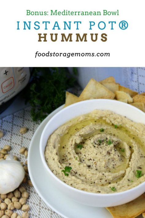 Instant Pot® Hummus and Mediterranean Bowl - Food Storage Moms