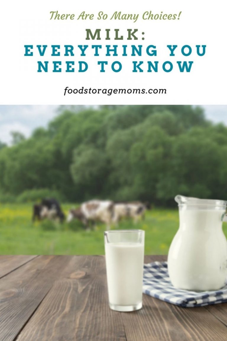 Milk: Everything You Need to Know - Food Storage Moms