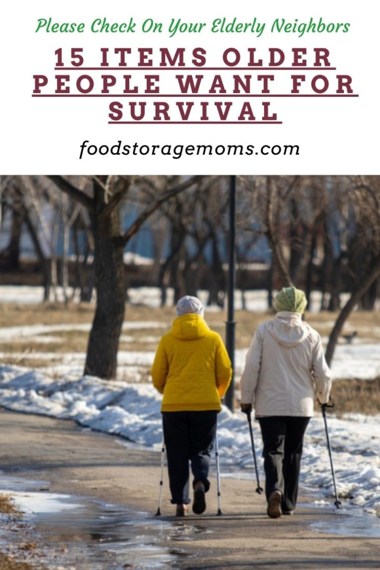 15 Items Older People Want For Survival - Food Storage Moms