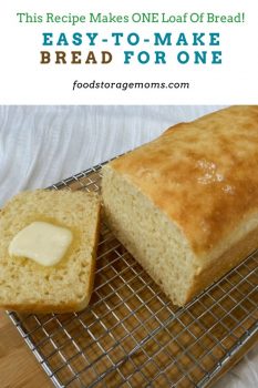 Easy To Make Bread For One - Food Storage Moms