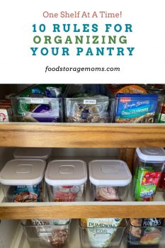 10 Rules for Organizing Your Pantry - Food Storage Moms