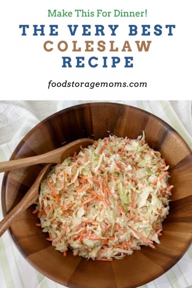The Very Best Coleslaw Recipe - Food Storage Moms