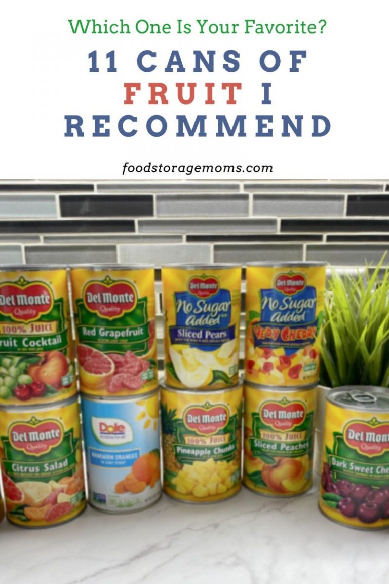 11 Cans Of Fruit I Recommend - Food Storage Moms