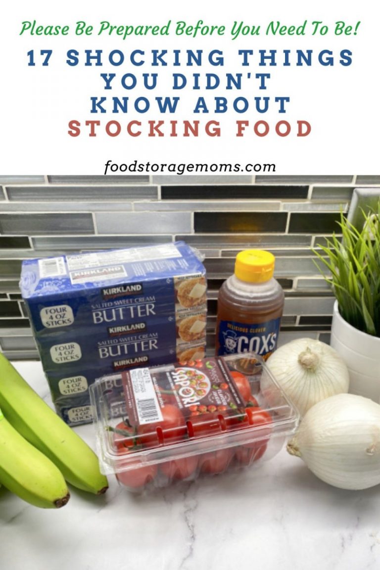 17 Shocking Things You Didn't Know About Stocking Food - Food Storage Moms