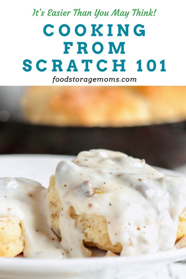 Cooking From Scratch 101 - Food Storage Moms