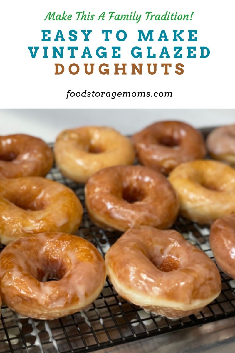 Easy To Make Vintage Glazed Doughnuts - Food Storage Moms