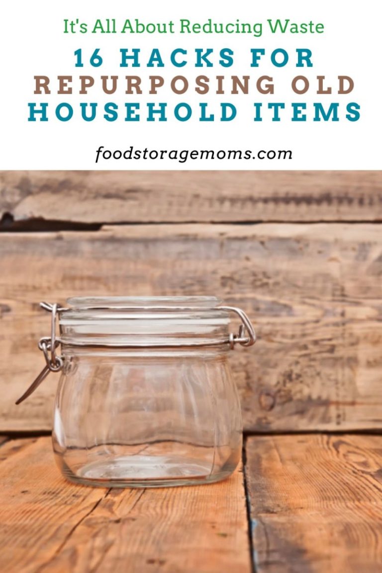 16 Hacks for Repurposing Old Household Items - Food Storage Moms