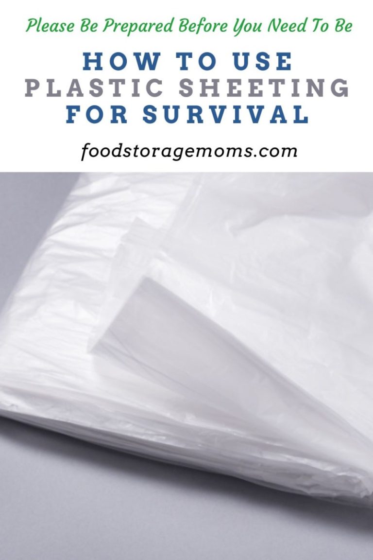 How to Use Plastic Sheeting for Survival - Food Storage Moms