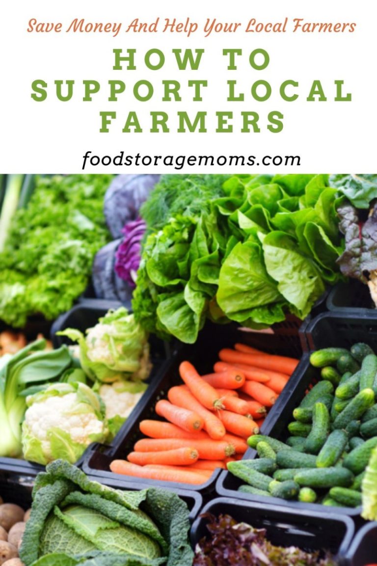 How to Support Local Farmers - Food Storage Moms
