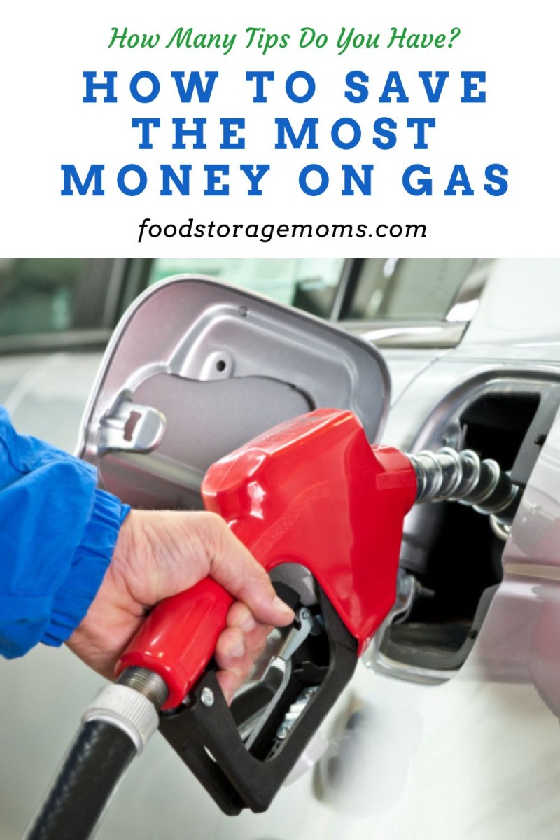 How to Save the Most Money on Gas - Food Storage Moms