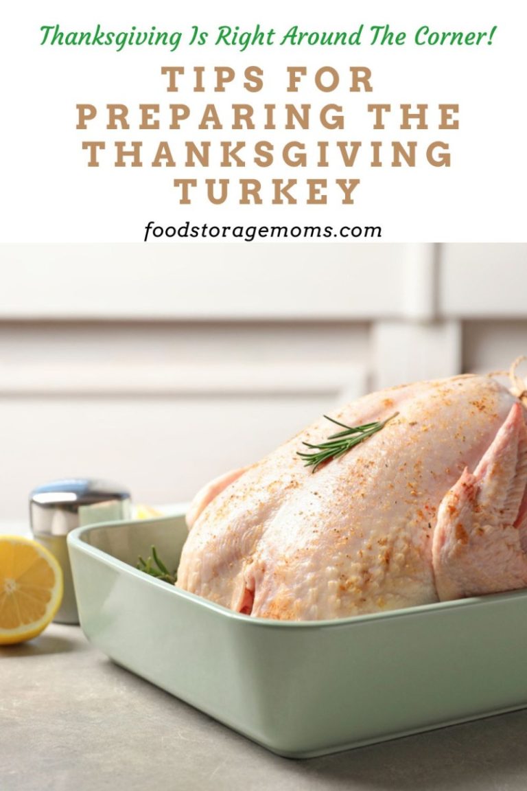 Tips for Preparing the Thanksgiving Turkey - Food Storage Moms