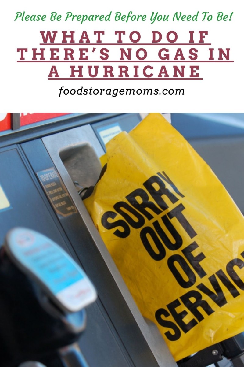 What To Do If There's No Gas in a Hurricane - Food Storage Moms