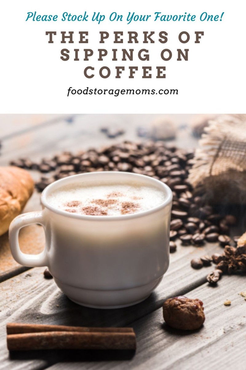 The Perks of Sipping on Coffee - Food Storage Moms