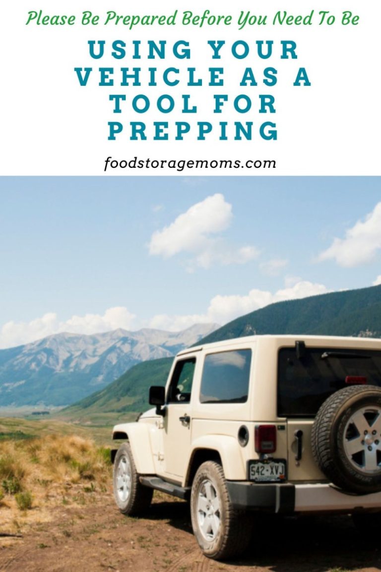 Using Your Vehicle as a Tool for Prepping - Food Storage Moms