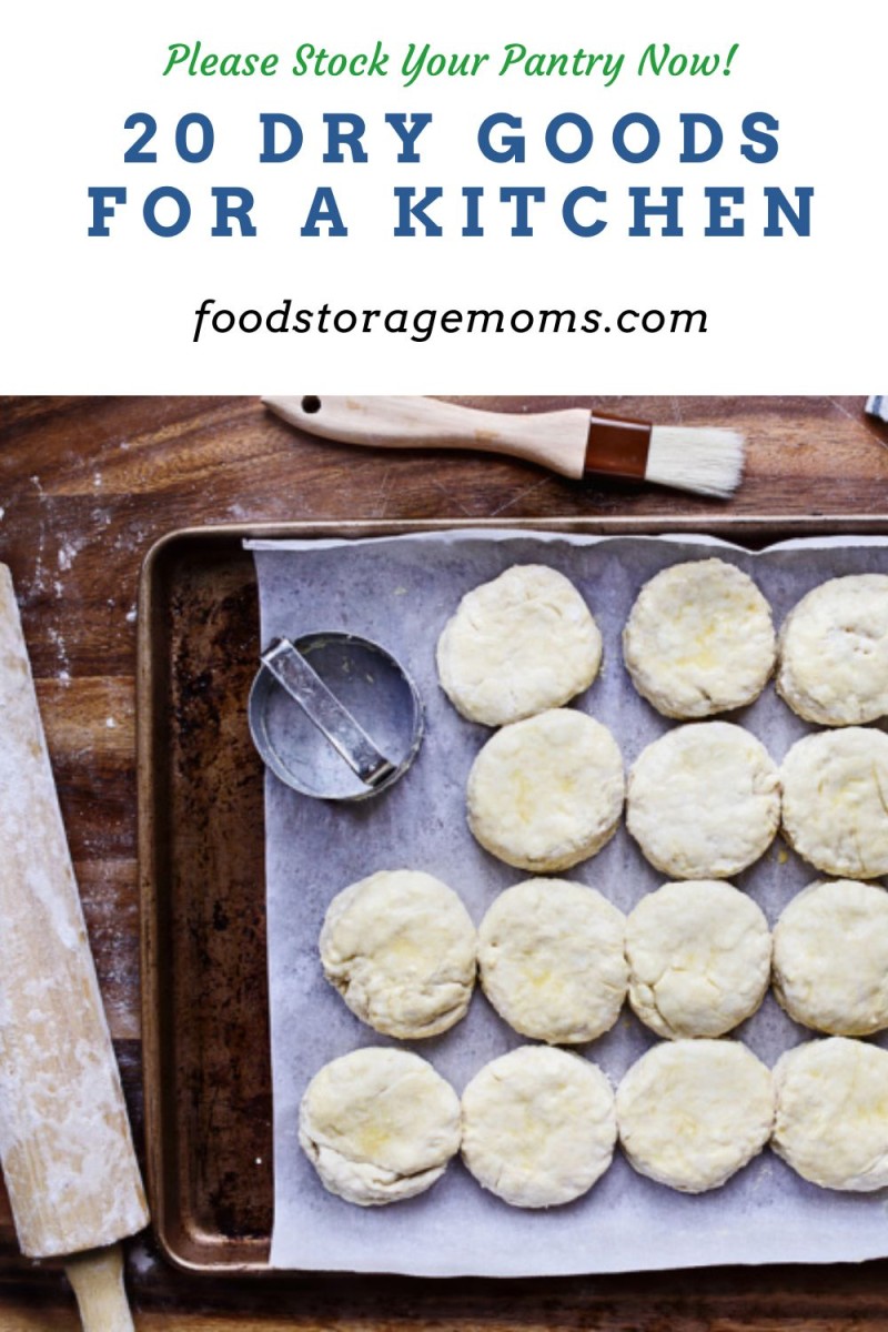 20 Dry Goods for a Kitchen - Food Storage Moms