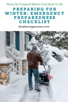 Preparing for Winter: Emergency Preparedness Checklist - Food Storage Moms