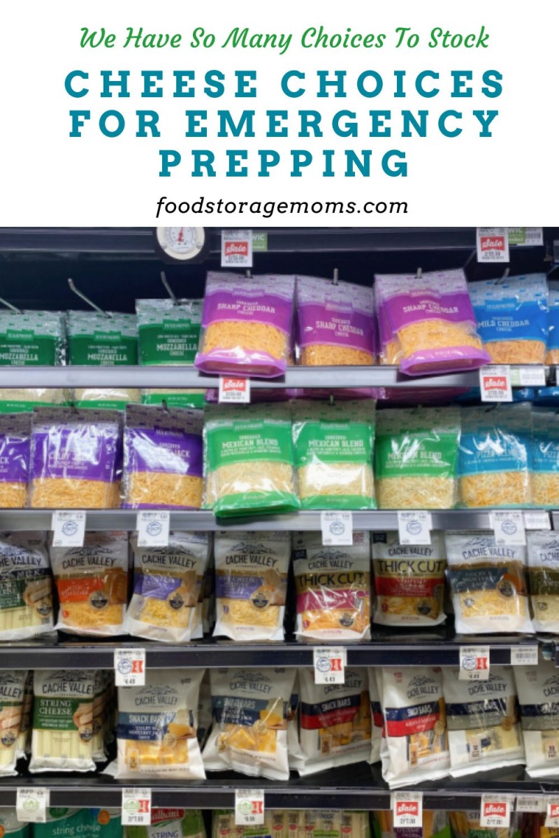 Cheese Choices for Emergency Prepping - Food Storage Moms