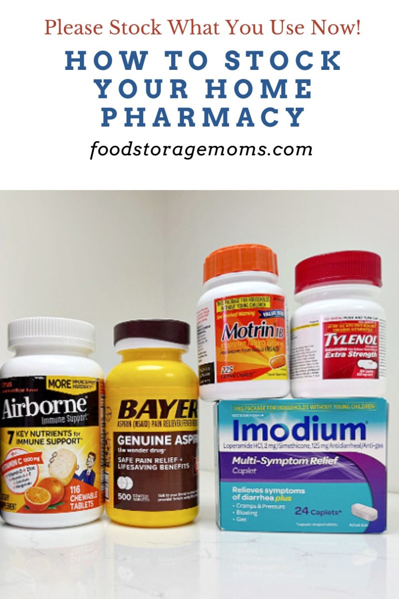 How To Stock Your Home Pharmacy - Food Storage Moms