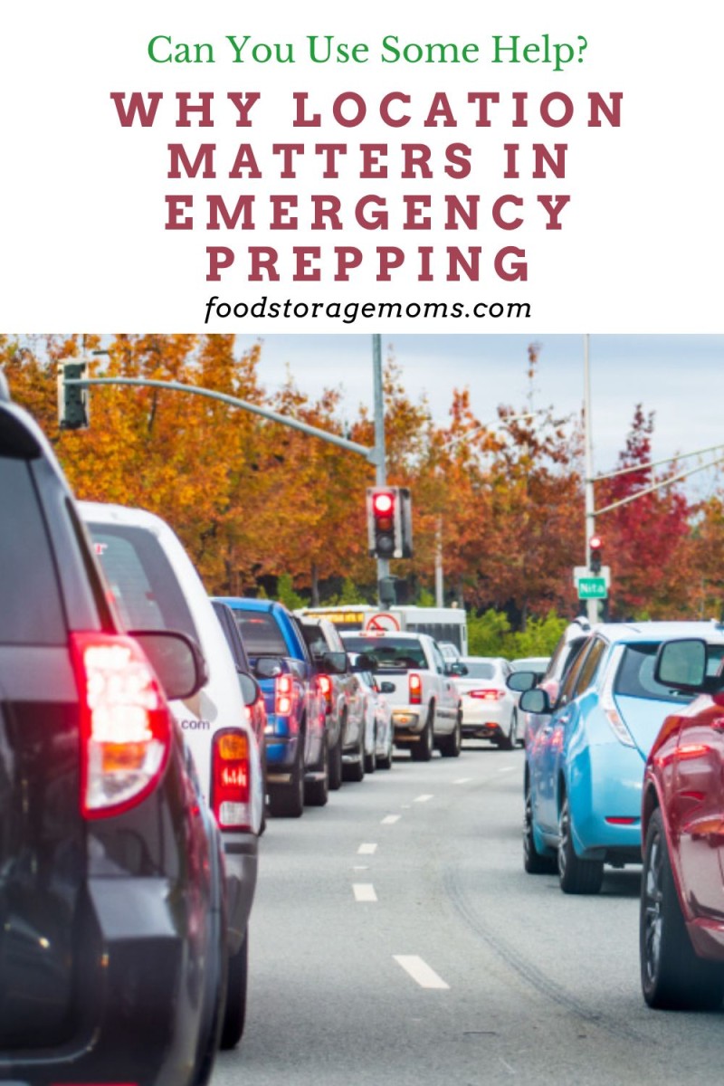 Why Location Matters in Emergency Prepping - Food Storage Moms