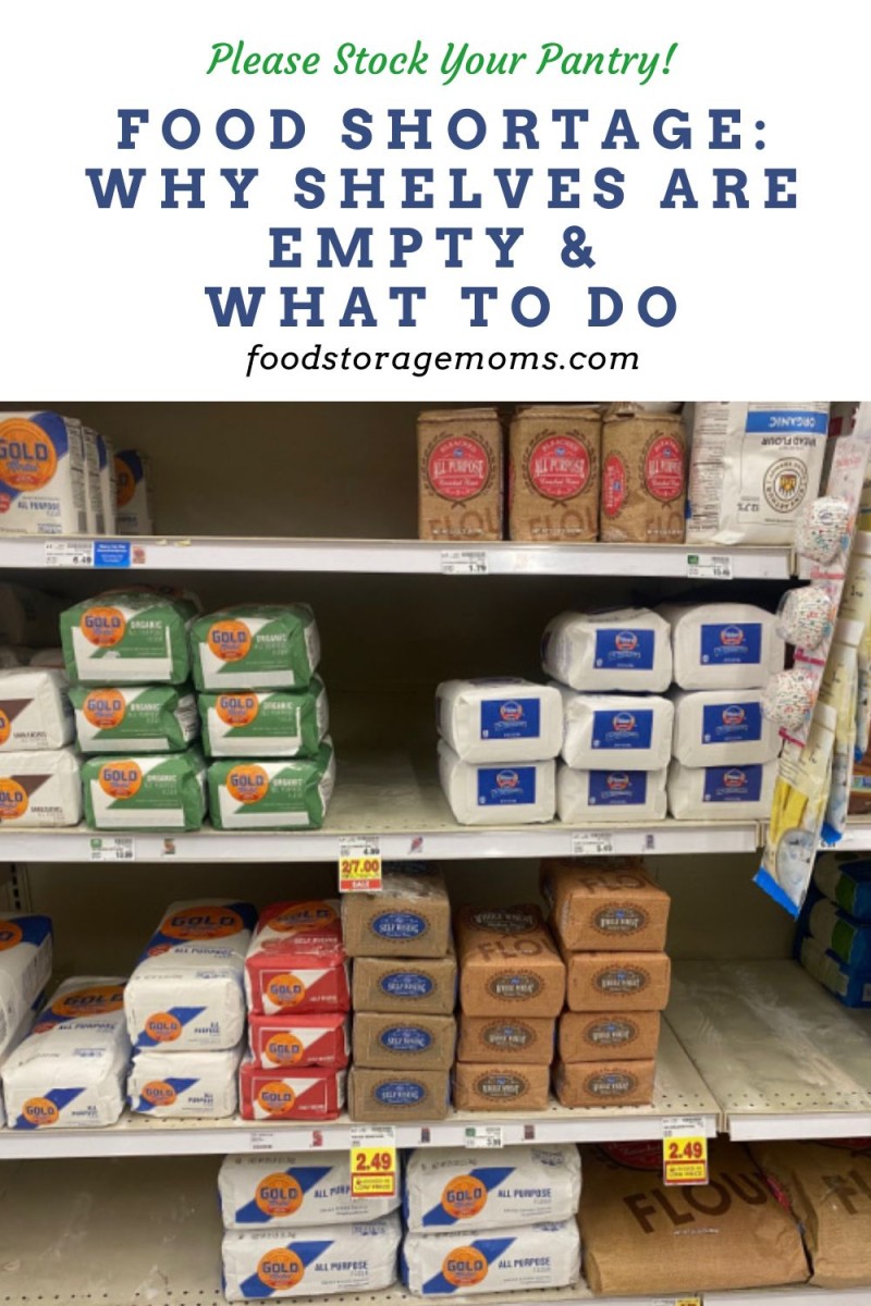 Food Shortage: Why Shelves are Empty & What to Do - Food Storage Moms