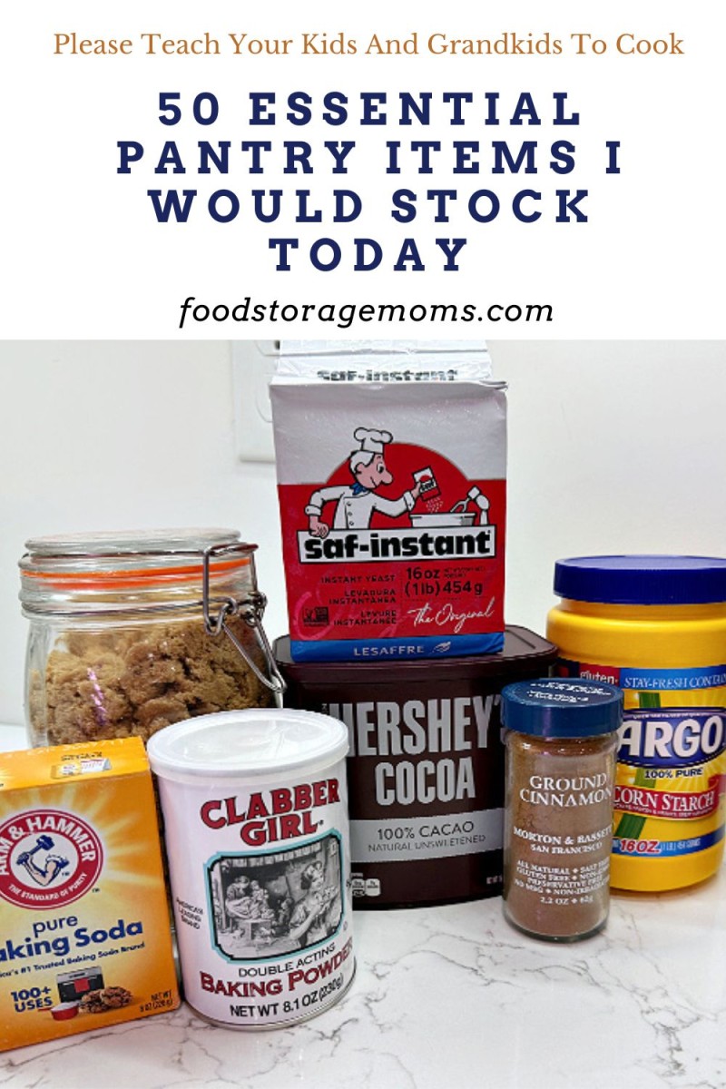 50 Essential Pantry Items I Would Stock Today - Food Storage Moms