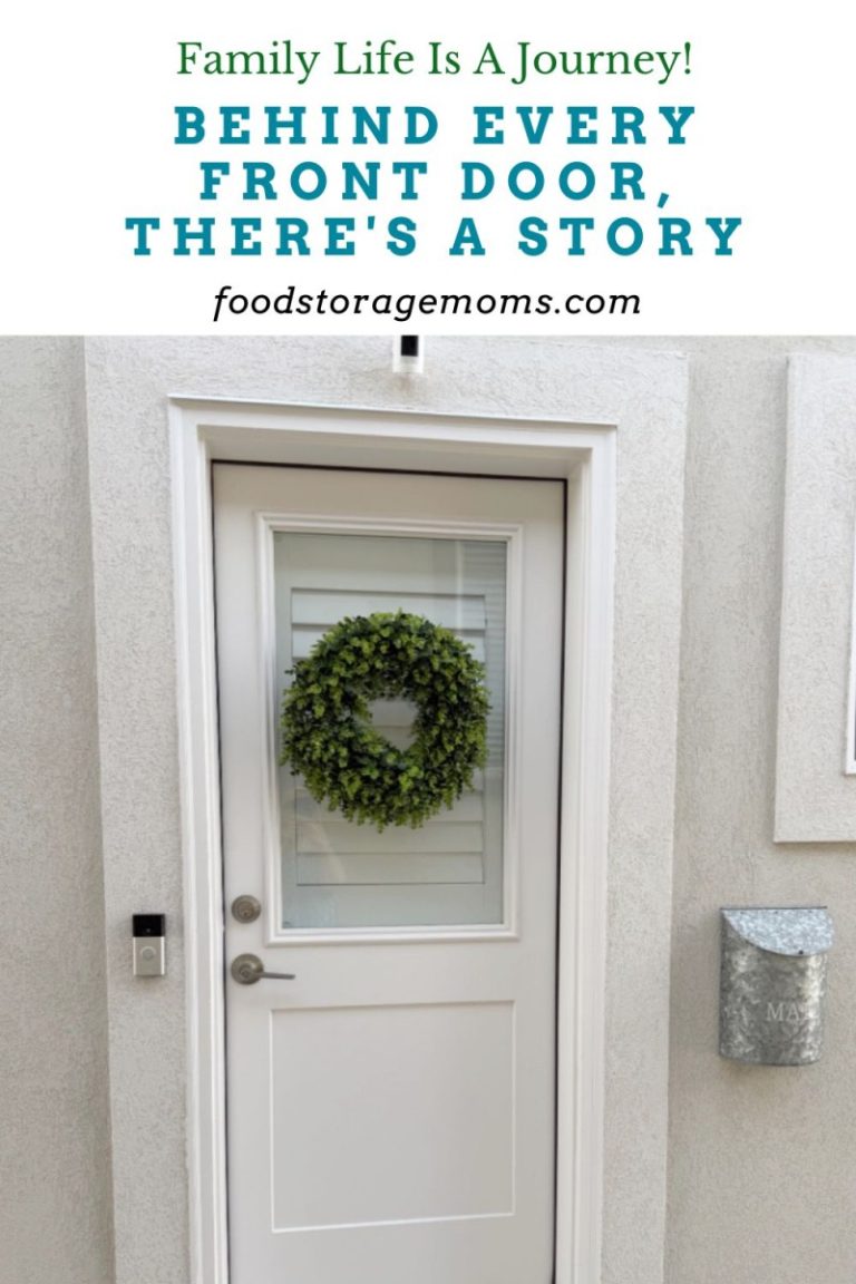 Behind Every Front Door, There's a Story - Food Storage Moms