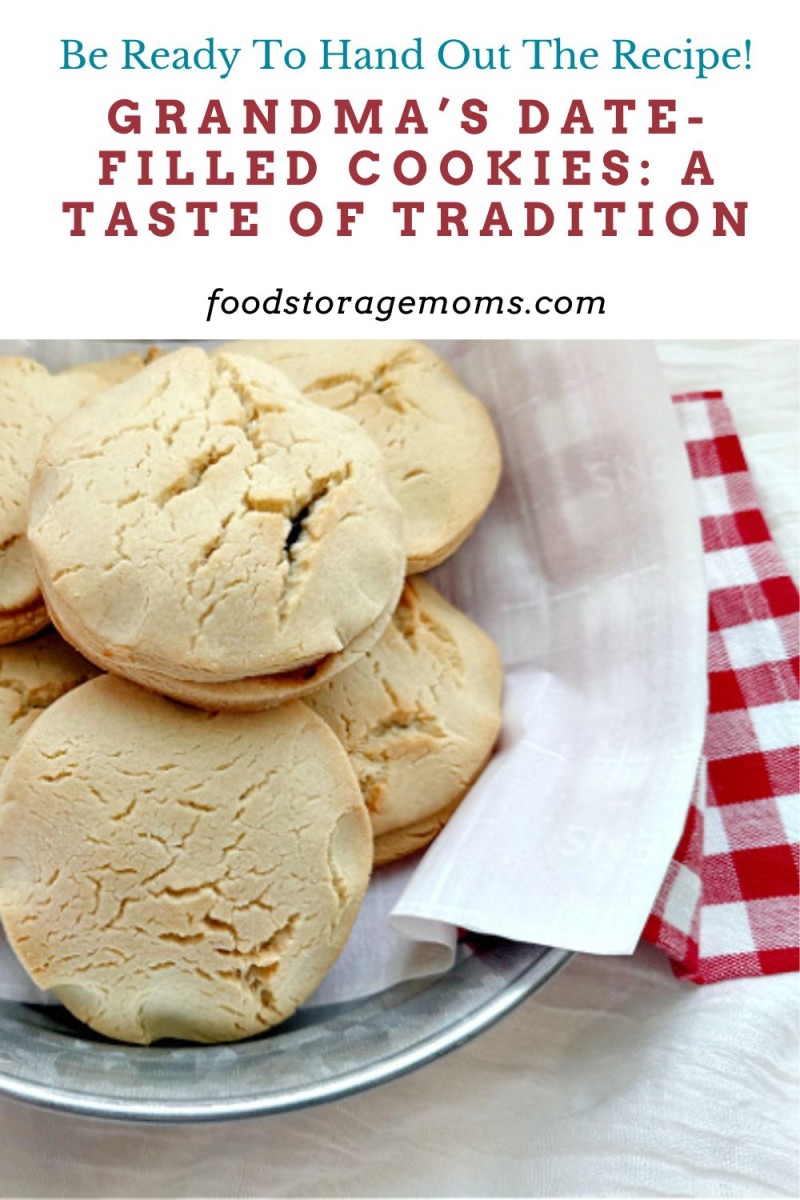 Grandma’s Date-Filled Cookies: A Taste of Tradition - Food Storage Moms