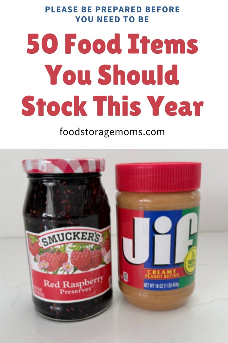 50 Food Items You Should Stock This Year - Food Storage Moms