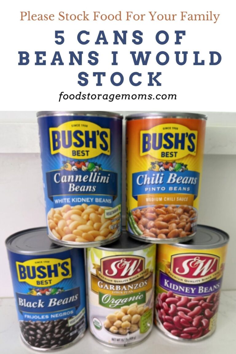 5 Cans Of Beans I Would Stock - Food Storage Moms